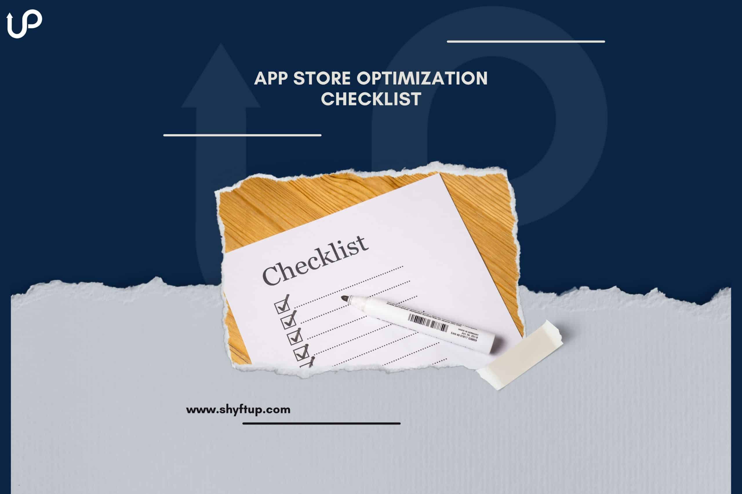 App Store Optimization Checklist - ShyftUp