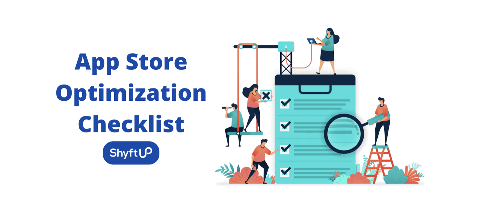 App Store Optimization Checklist - ShyftUp