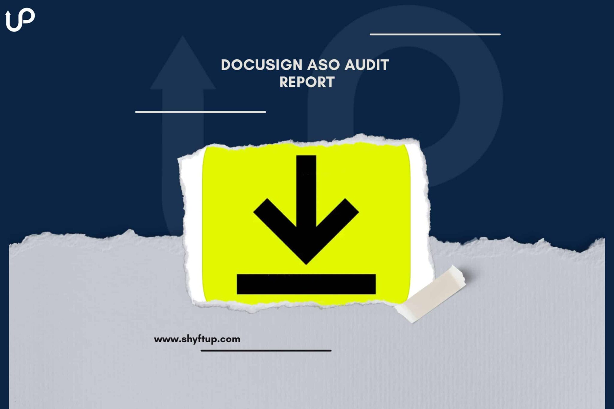 DocuSign ASO Audit Report - ShyftUp