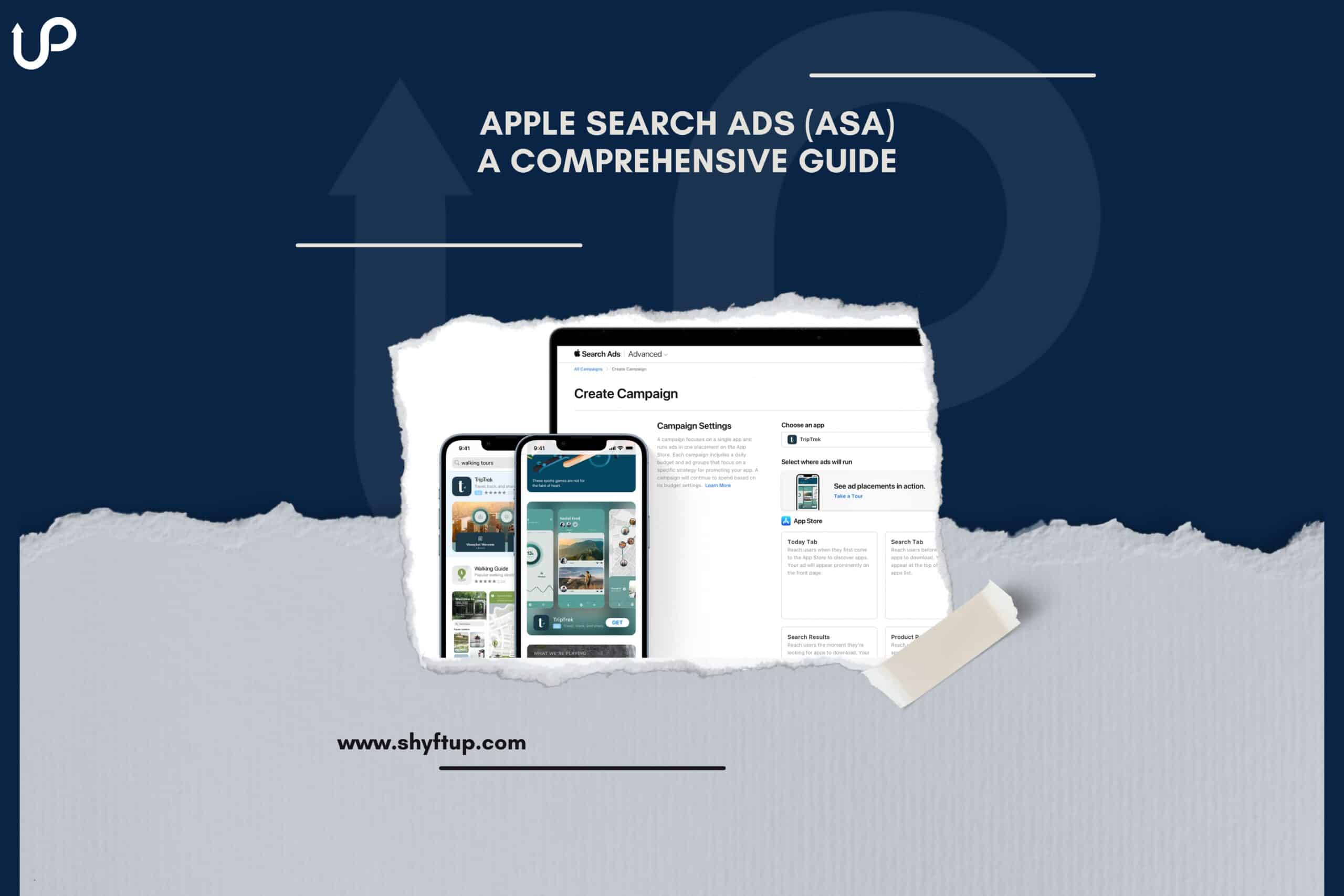 Apple Search Ads (ASA) – A Comprehensive Guide - ShyftUp