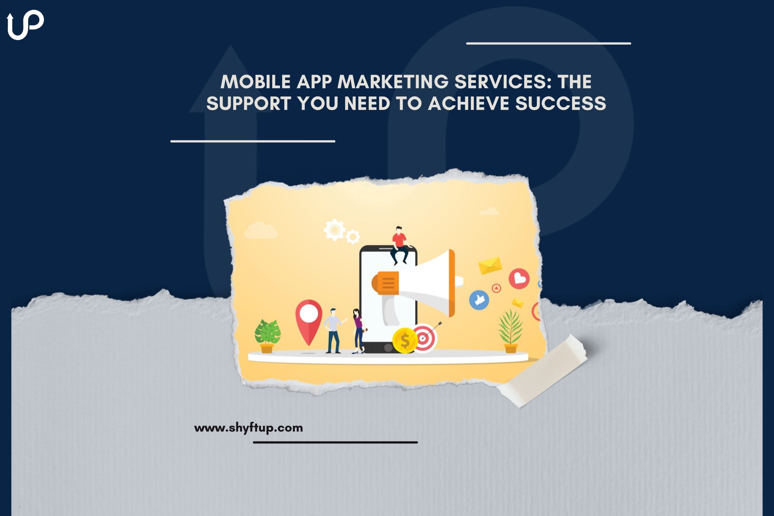 How Mobile App Marketing Services Pave the Way for Success