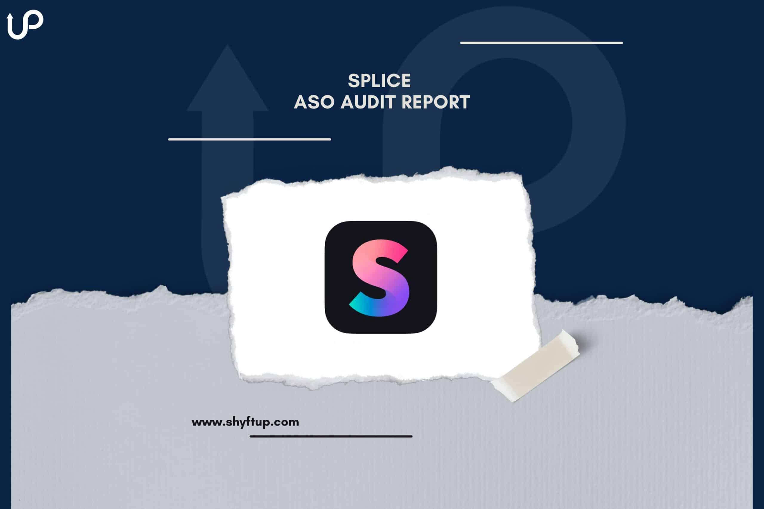 Splice ASO Audit Report - ShyftUp